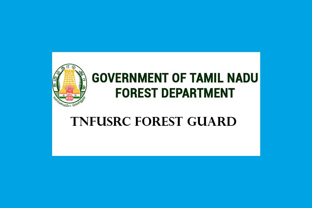 TNFUSRC Forest Guard & Forest Guard with Driving Licence Syllabus 2020 ...