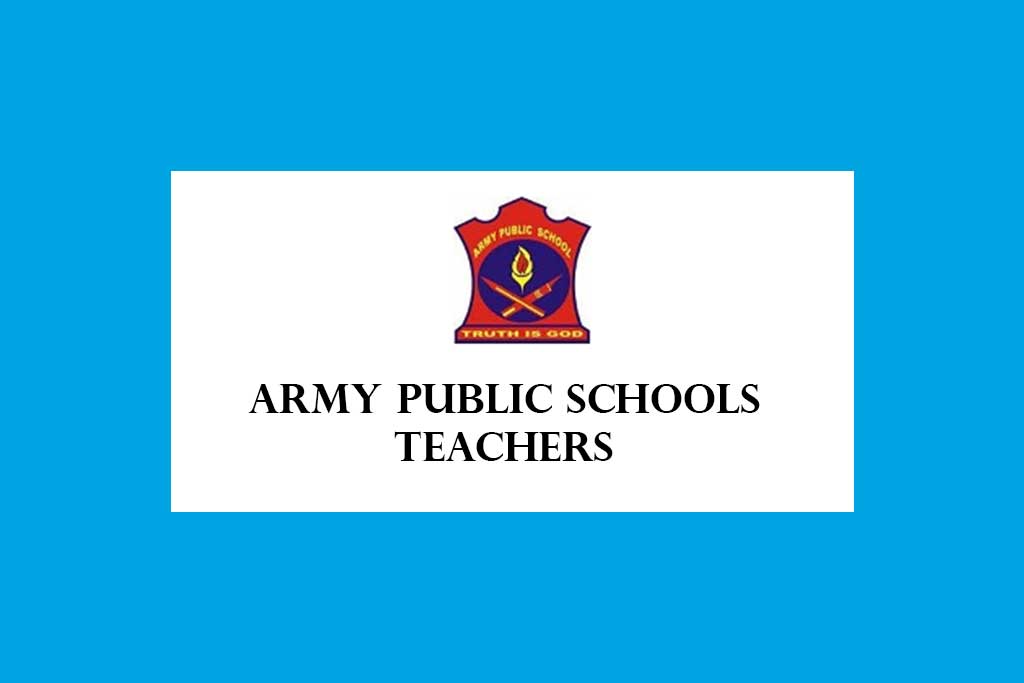Army Public Schools Teachers Recruitment 2020 – 8000 Posts ...