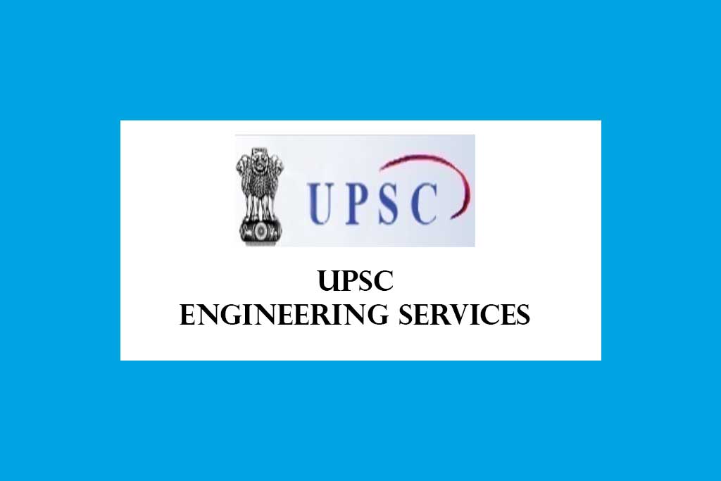 UPSC Engineering Services Preliminary Examination 2021– 215 Posts ...