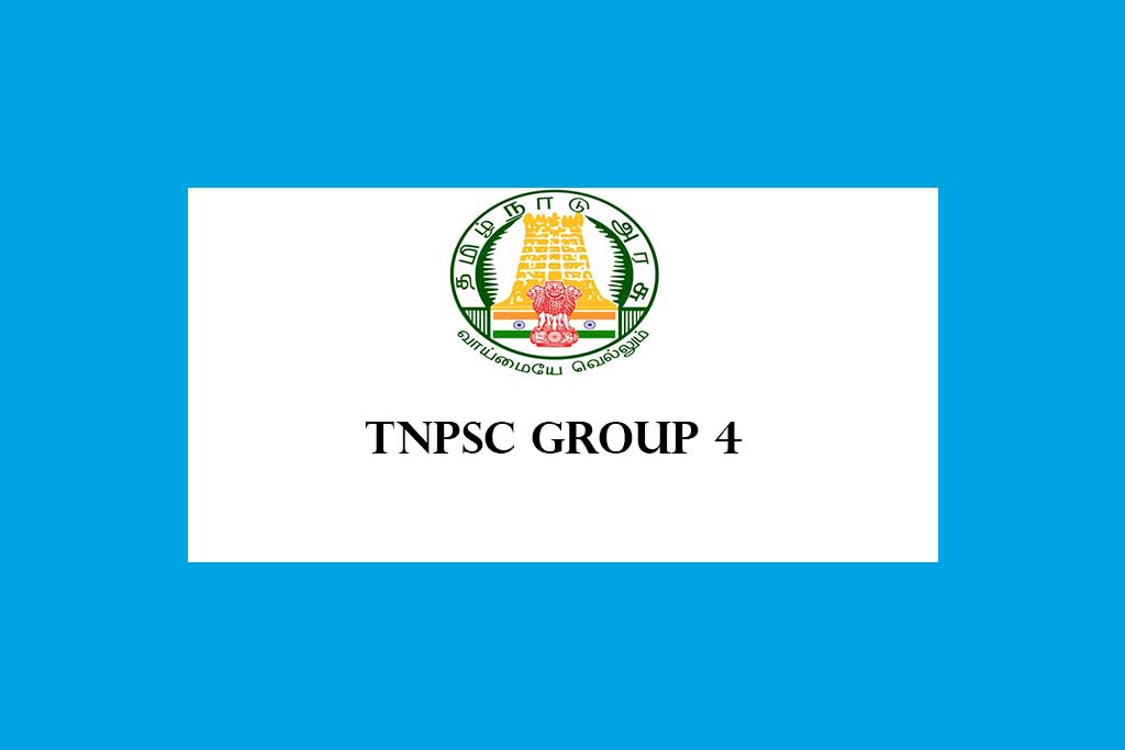 TNPSC Group 4 Recruitment 2022 – 7382 Posts | GovernmentVelai.com