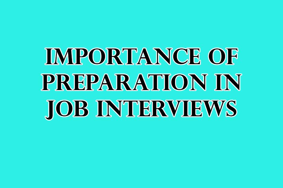 The Importance of Preparation in Job Interviews | GovernmentVelai.com
