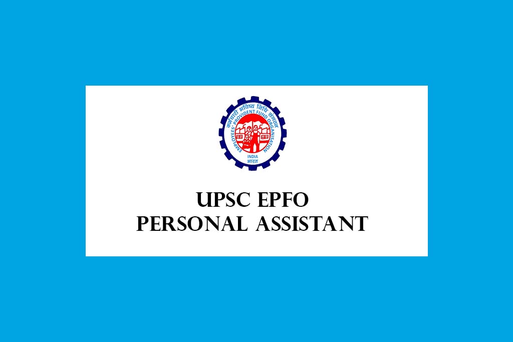 UPSC EPFO Recruitment 2024 323 Personal Assistant Posts ...